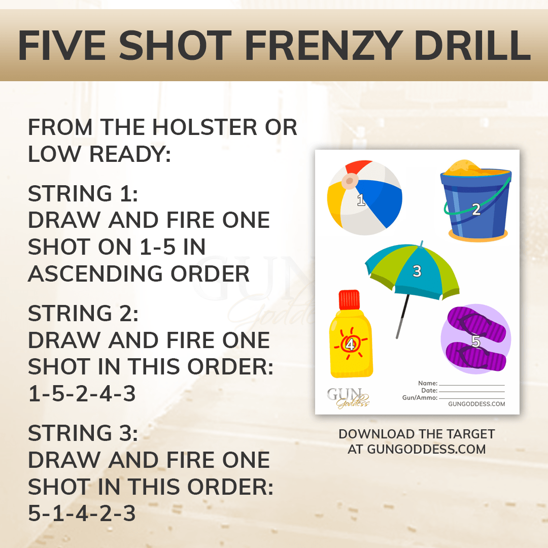 5 x 5 Drill | Gun Goddess - GunGoddess.com